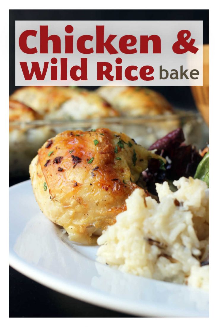 Chicken and Wild Rice Bake | One Dish Chicken and Rice