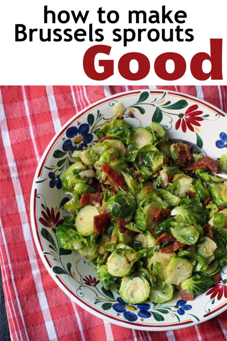 How to Make Brussels Sprouts Good - Good Cheap Eats
