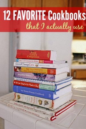 12 Favorite Cookbooks that I Actually Use
