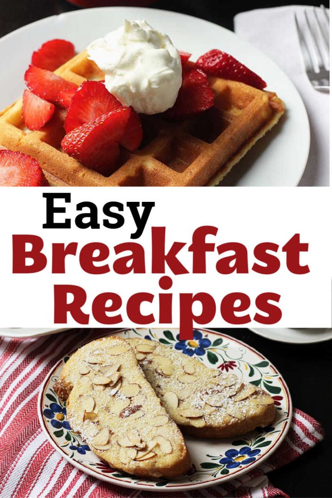Easy Breakfast Recipes (& Tips for Serving Breakfast in Bed)