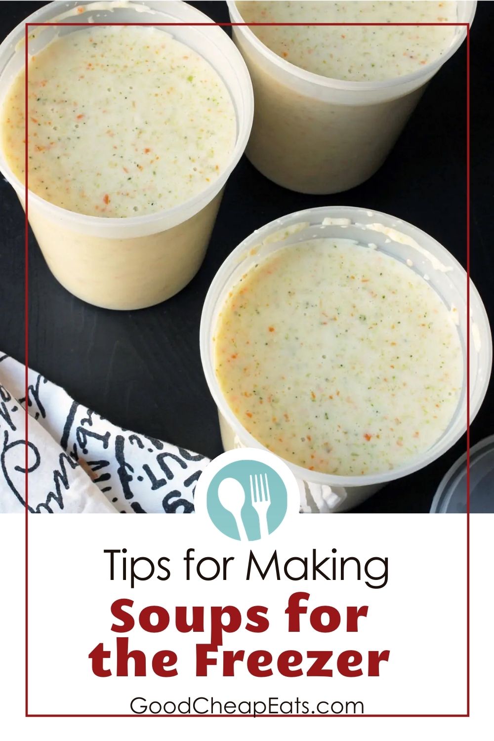 20+ Best Freezer Soup Recipes - Good Cheap Eats