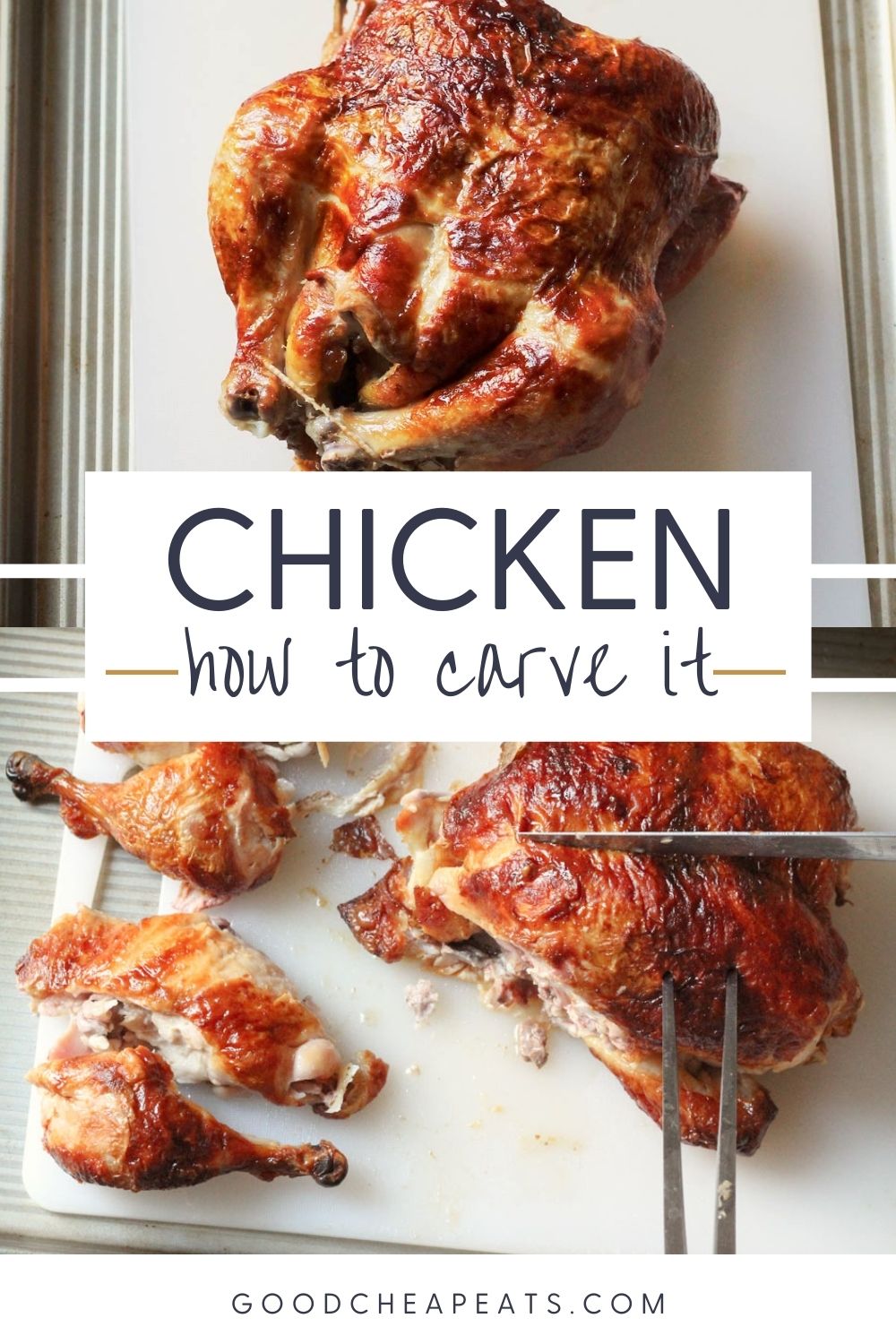 How to Carve a Chicken (or Turkey) - Good Cheap Eats