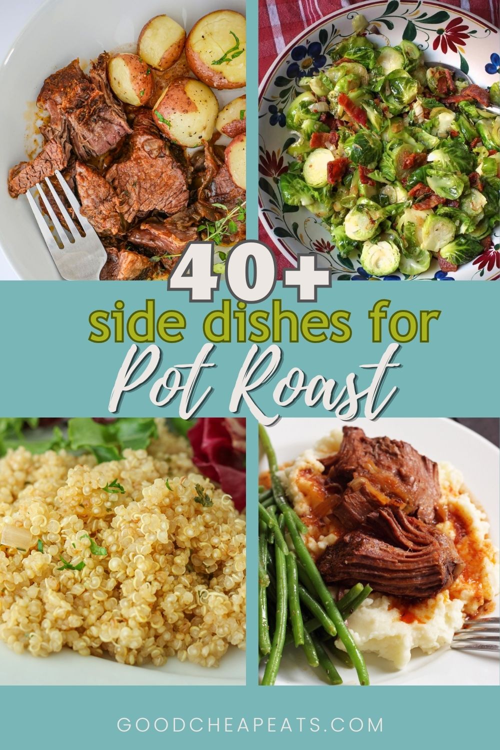 What to Serve with Pot Roast: 40+ Best Side Dish Recipes - Good Cheap Eats