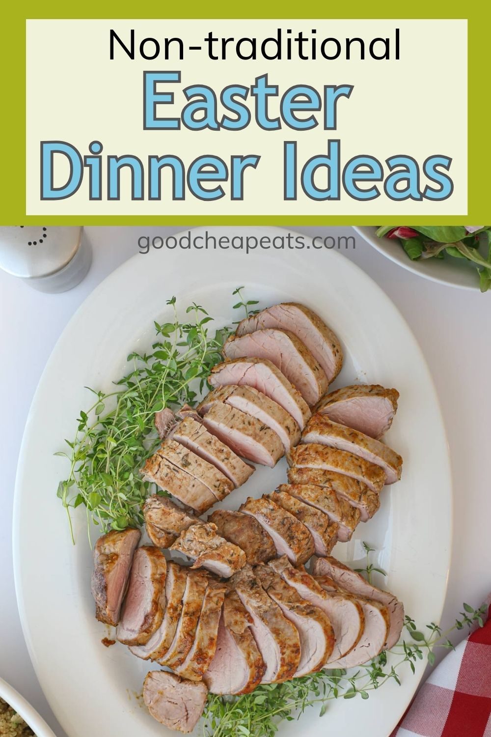 50+ Easy Non-Traditional Easter Dinner Ideas (No Ham) - Good Cheap Eats