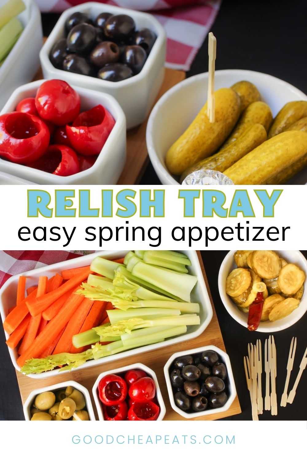 Traditional Relish Tray - Good Cheap Eats