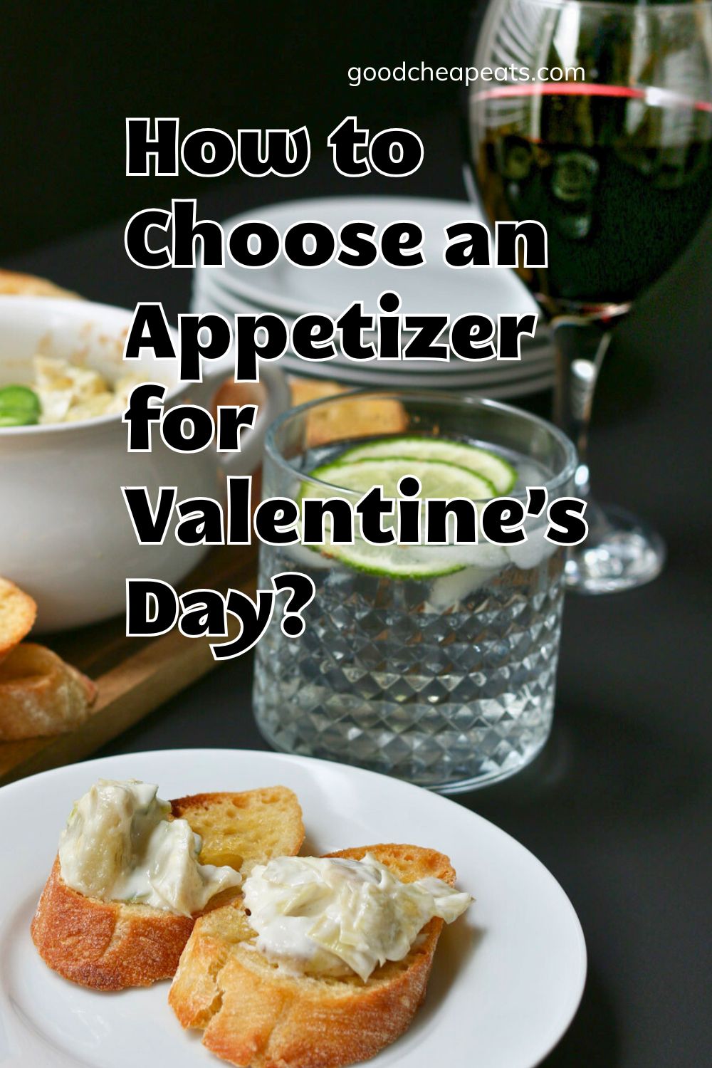 Need a Fun Appetizer for Valentine's Day? - Good Cheap Eats